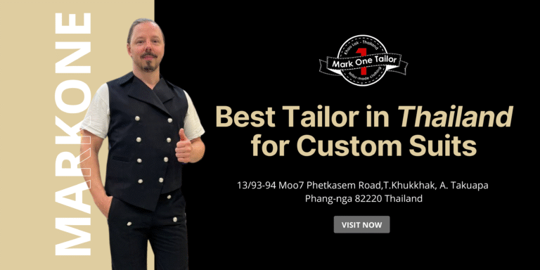 Best Tailor in Thailand for Custom Suits » Mark One Tailor Blogs