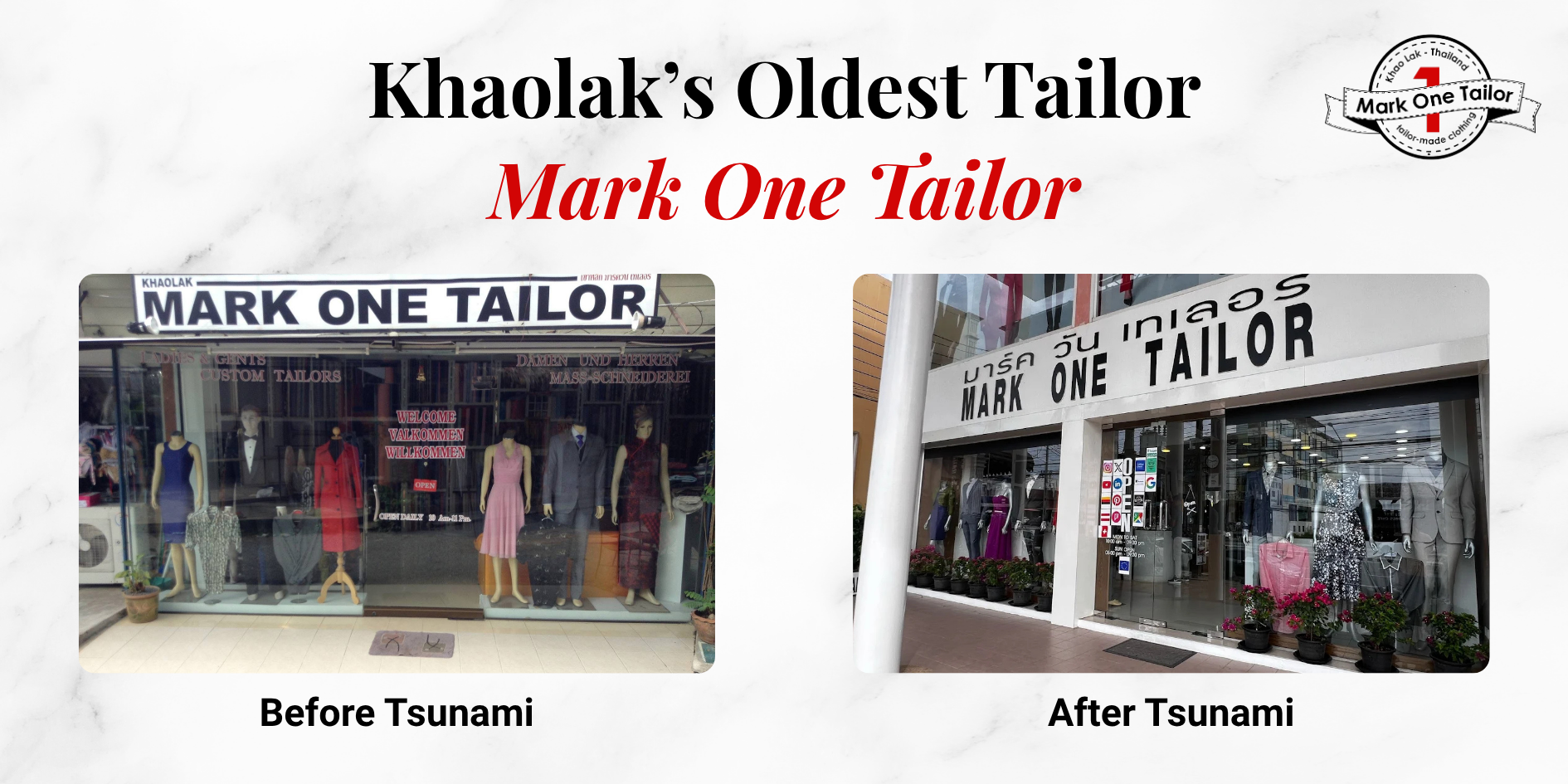 Khaolak’s Oldest Tailor – Mark One Tailor » Mark One Tailor Blogs